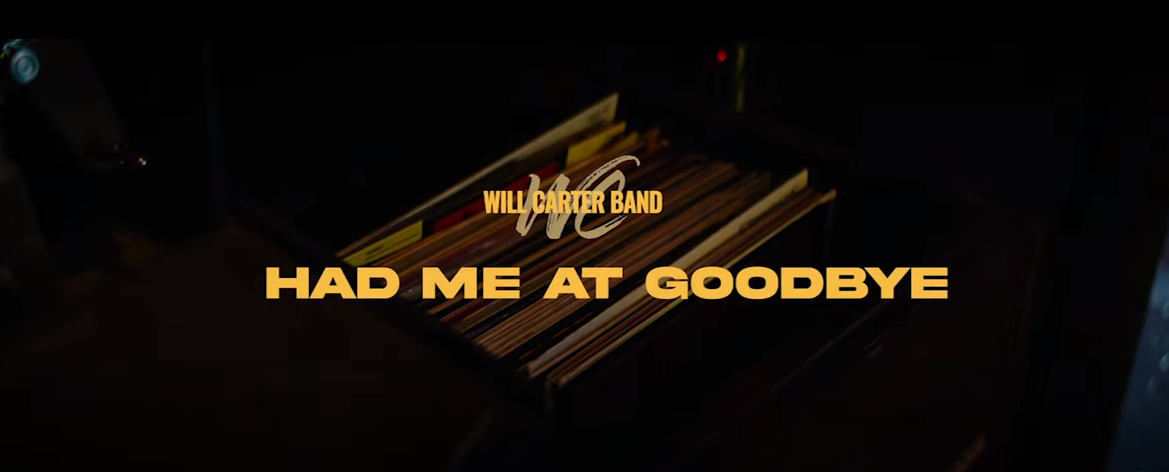 Introducing Will Carter Band and "Had me at Goodbye" :: Indie Spark